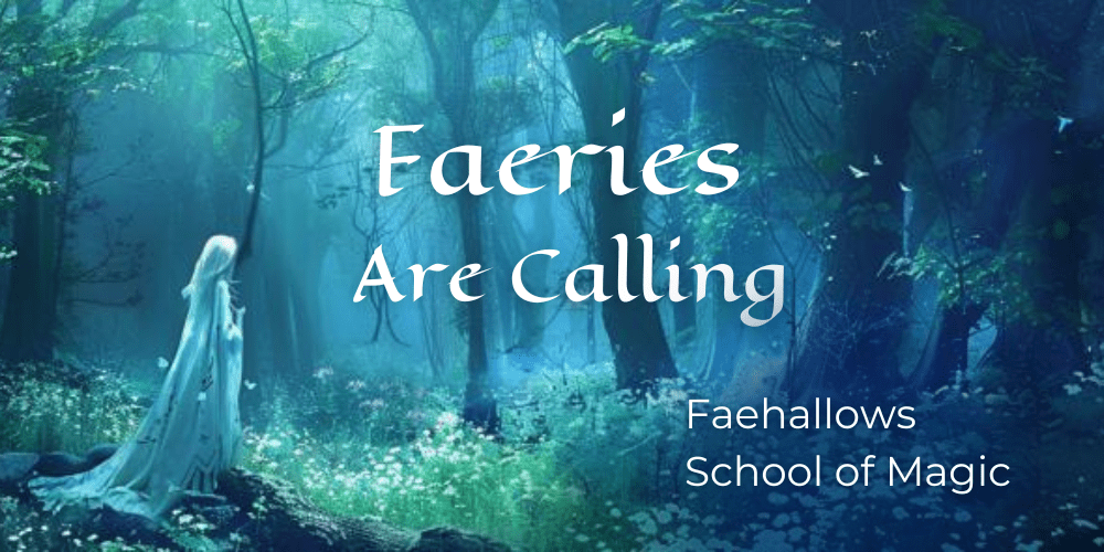 Faery Magic - Call of the Faeries